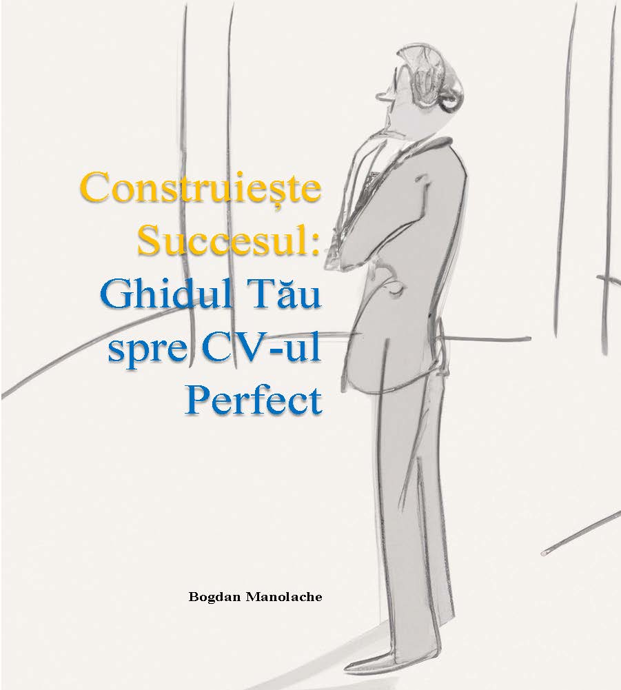 CV-ul Perfect – Ghidul Complet | CV Perfect